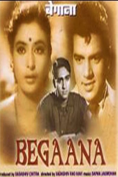 Begaana Movie: Review | Release Date (1963) | Songs | Music | Images ...