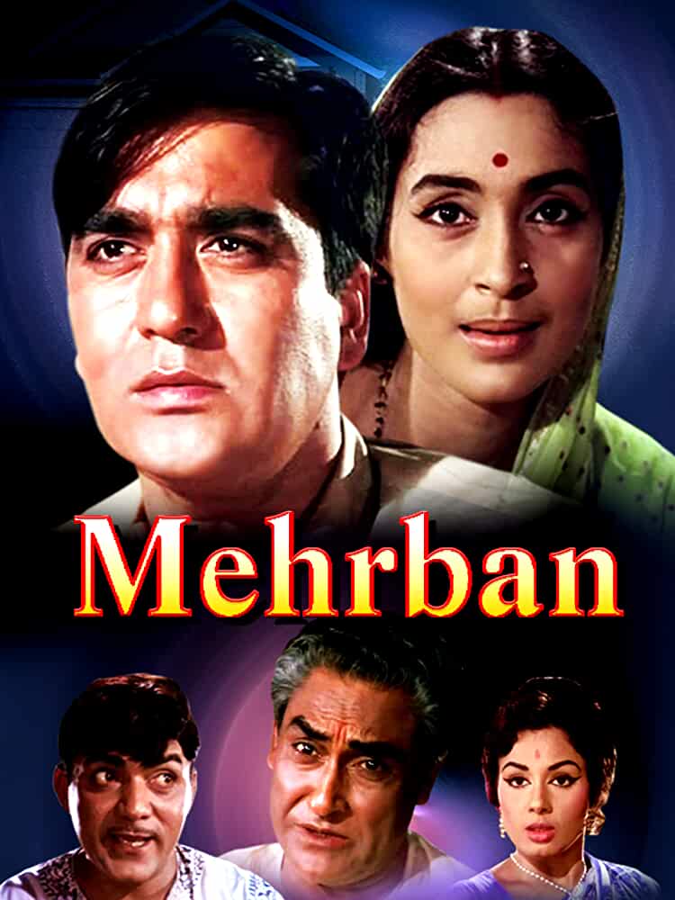 Meharbaan Movie: Review | Release Date (1967) | Songs | Music | Images ...