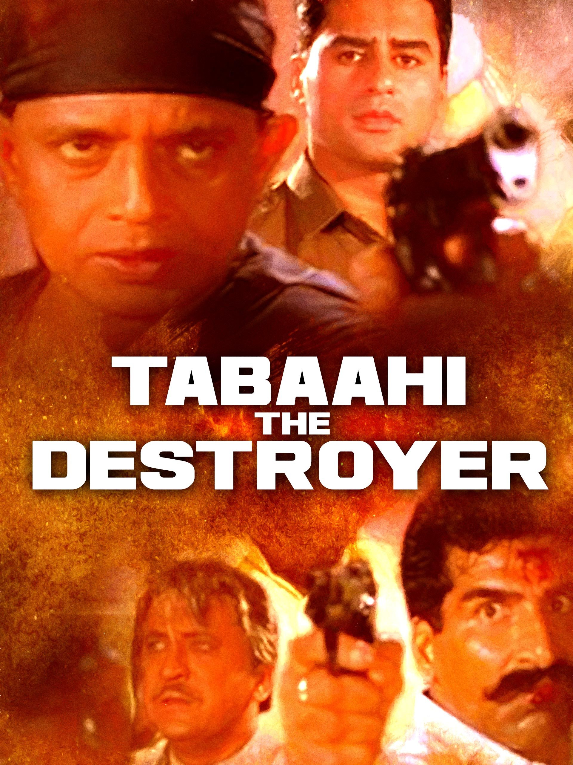 Tabaahi-The Destroyer Review | Tabaahi-The Destroyer Movie Review ...