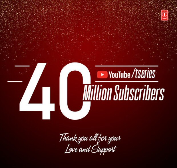 T-Series celebrates 40 million YouTube subscribers milestone ...