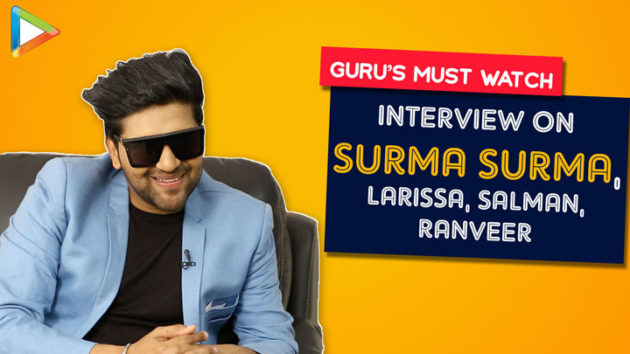 Guru Randhawa on SURMA SURMA, Remakes, Why he loves to shoot in India ...