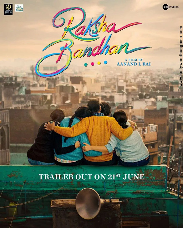 Raksha Bandhan First Look - Bollywood Hungama