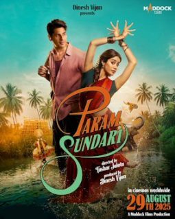 Param Sundari Cast List | Param Sundari Movie Star Cast | Release Date | Movie Trailer | Review ...
